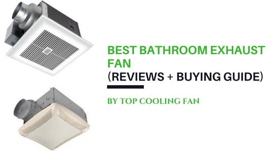 Top Cooling Fan | Best Cooling Fan For Your Home